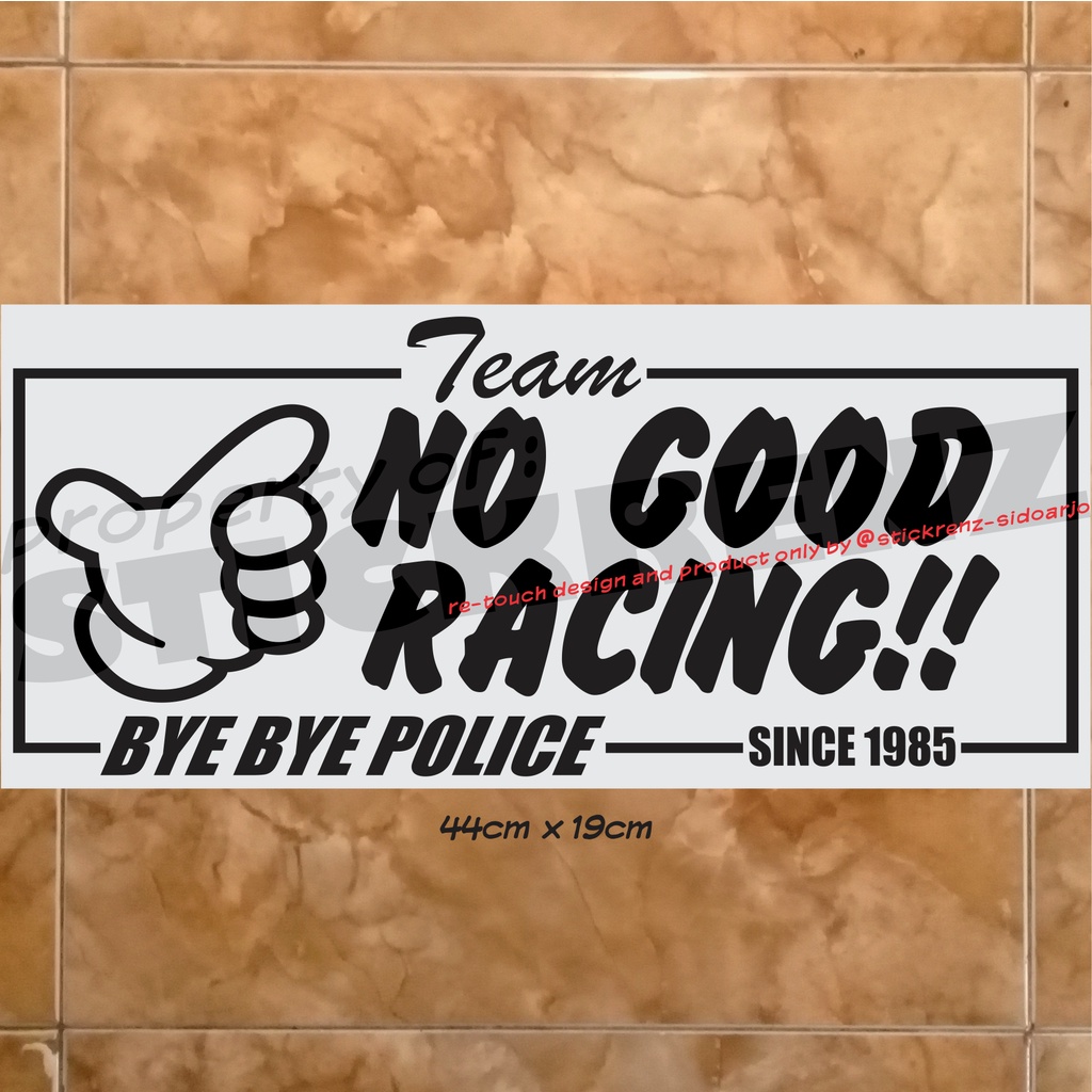 Jual Cutting Sticker Mobil Stiker JDM No Good Racing 02 Custom | Shopee ...