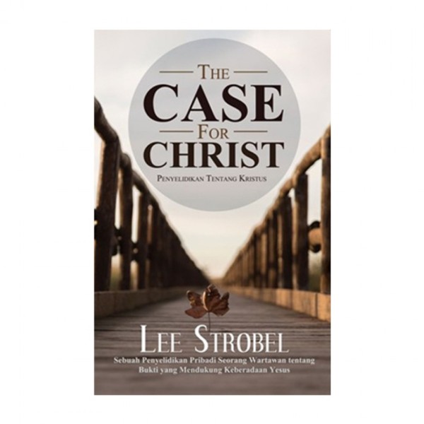 Jual Buku The Case For Christ - Lee Strobel | Shopee Indonesia