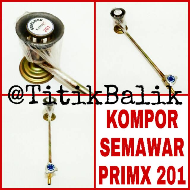 Jual Kompor Gas Semawar 201 Primx / Tekanan Tinggi Mie Ayam / Nasi ...