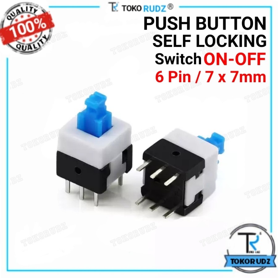 Jual Switch Push Button Saklar Tombol ON OFF Self Lock 6 Pin Kaki 7x7 mm | Shopee Indonesia