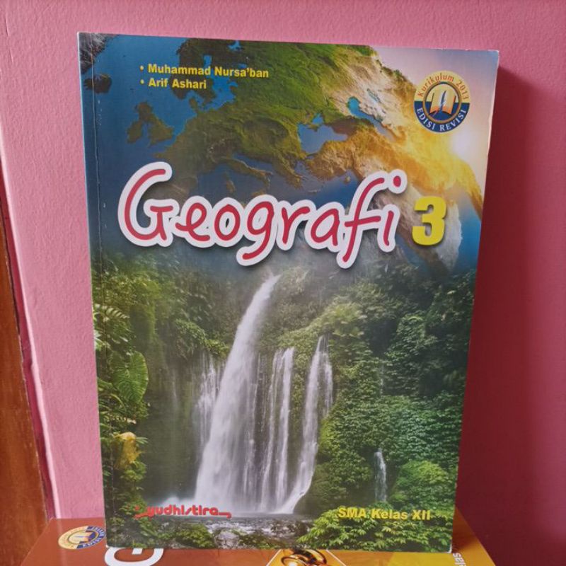 Jual Buku Geografi Kelas 12/XII SMA Yudhistira Kurikulum 2013 edisi revisi | Shopee Indonesia