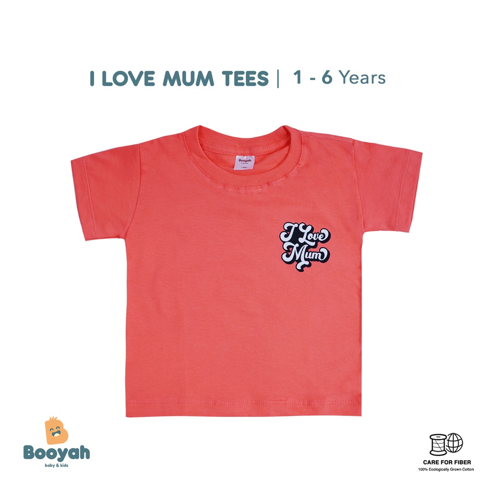 Jual Booyah Baby & Kids - Kaos Anak Ilustrasi I Love Mom (1-6 Tahun ...