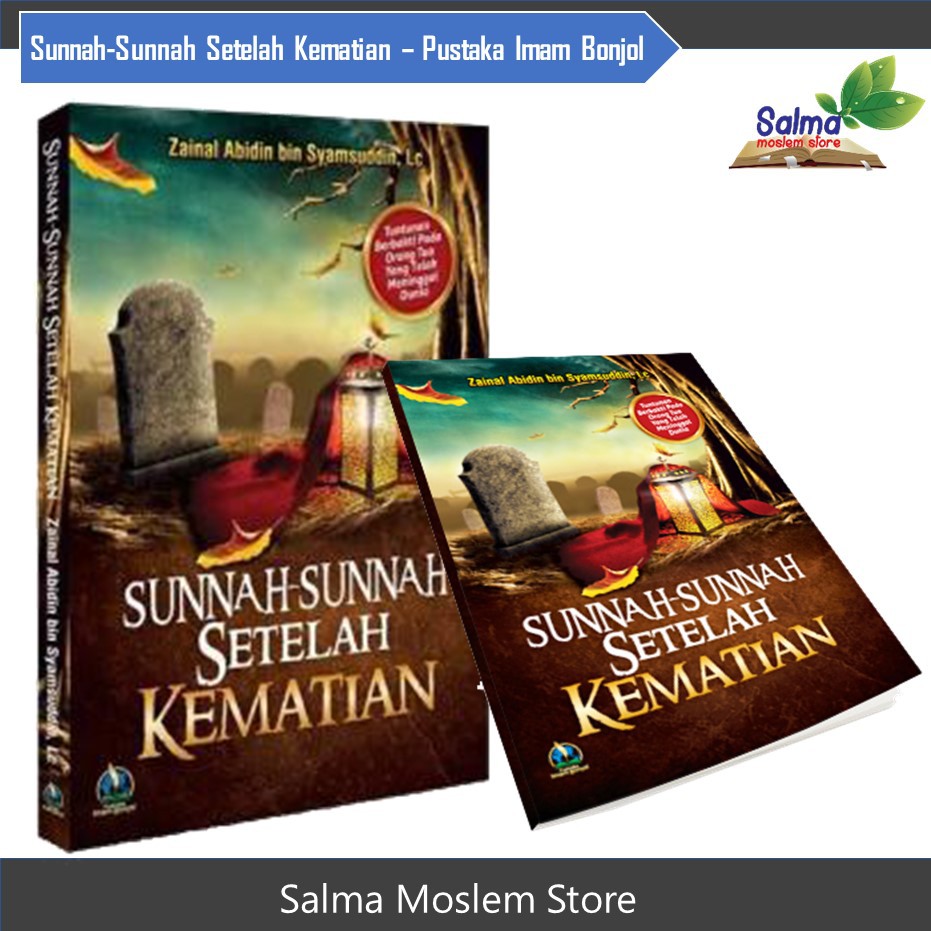 Jual Buku Sunnah-sunnah Setelah Kematian - Pustaka Imam Bonjol | Shopee Indonesia