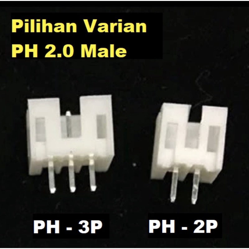 Jual Connector PH 2.0 socket pcb male 2p 3p | Shopee Indonesia