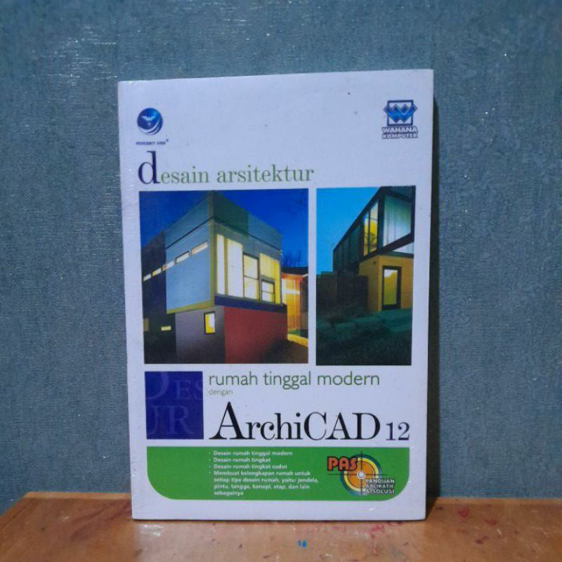 Jual DESAIN ARSITEKTUR RUMAH TINGGAL MODERN DENGAN ARCHICAD 12 BUKU ...