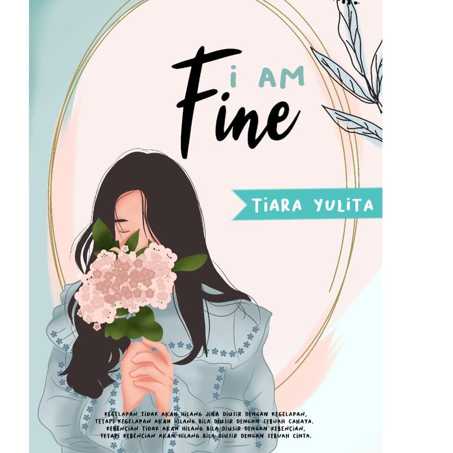 Jual [PROMO JDW98] I am Fine - Tiara Yulita Laris | Shopee Indonesia
