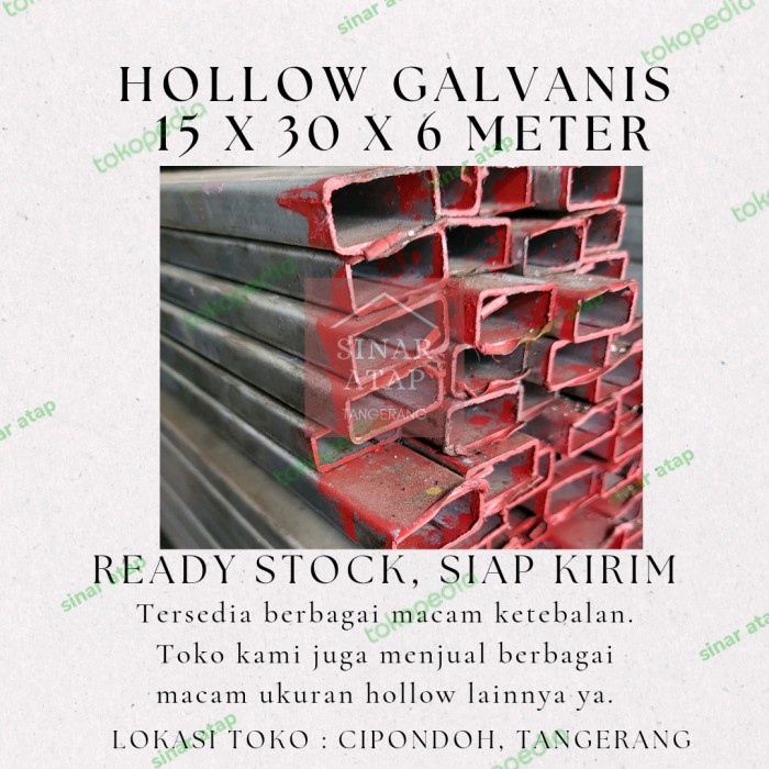 Jual Besi Hollow Galvanis 15 x 30 tebal 1.1 mm Panjang 6 Meter | Shopee ...