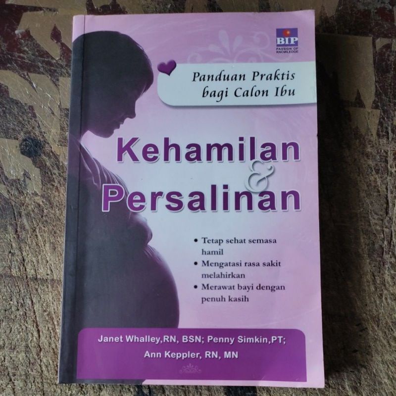 Jual buku panduan praktis bagi calon ibu KEHAMILAN DAN PERSALINAN ( ORIGINAL) | Shopee Indonesia