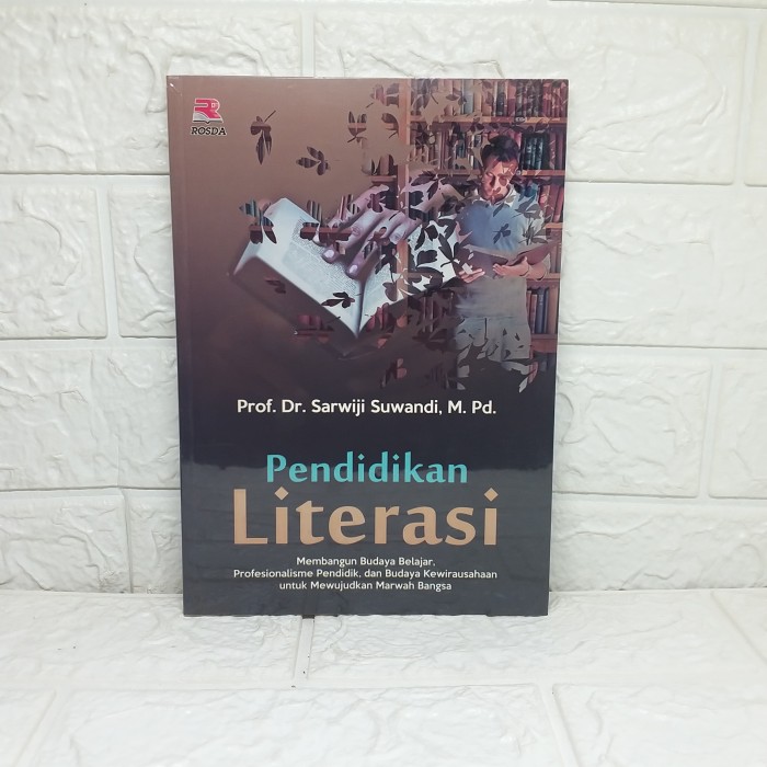 Jual PENDIDIKAN LITERASI MEMBANGUN BUDAYA BELAJAR, PROFESIONALISME ... Jual PENDIDIKAN LITERASI MEMBANGUN BUDAYA BELAJAR, PROFESIONALISME ...