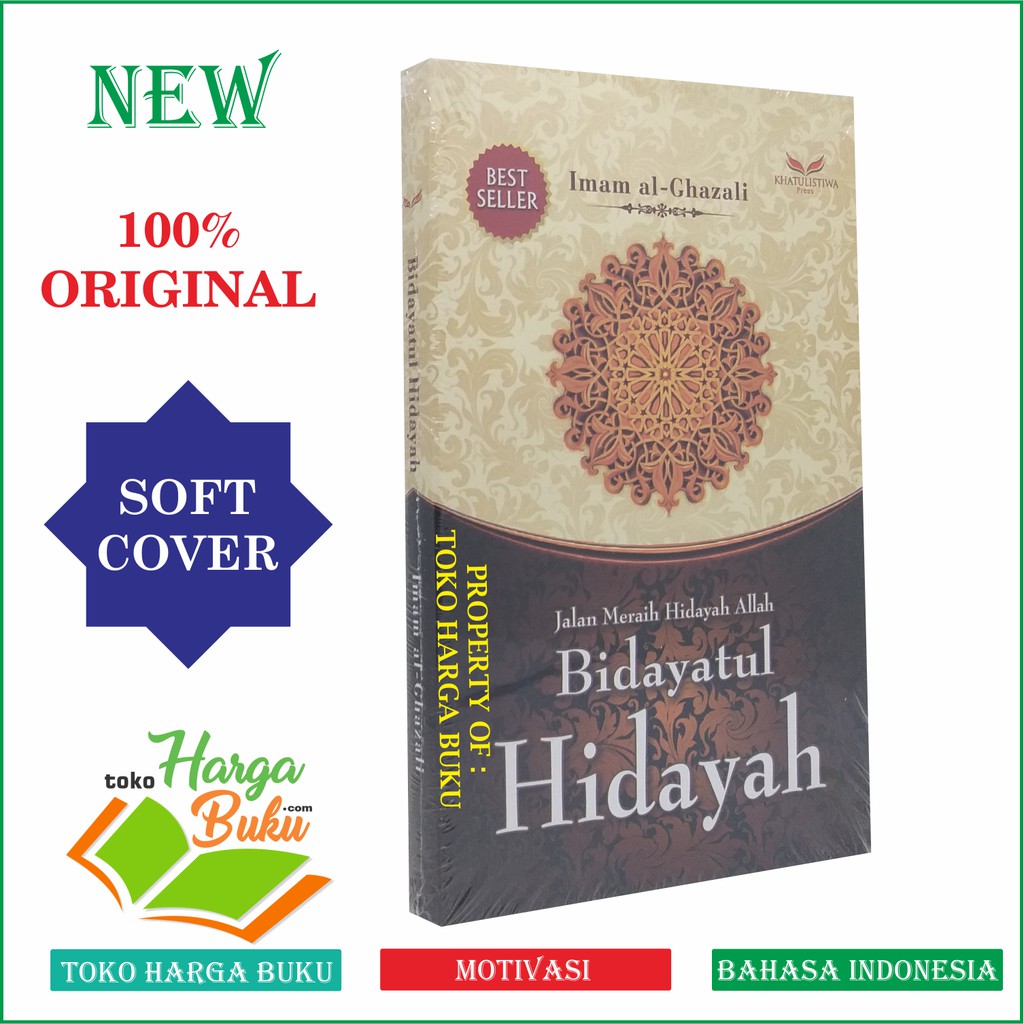 Jual Bidayatul Hidayah - Jalan Meraih Hidayah Allah Karya Imam Al-Ghazali Penerbit Khatulistiwa ...