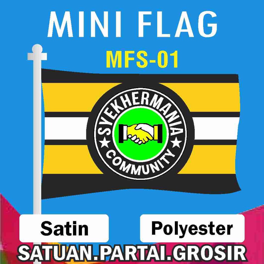 Jual Sablon Bendera Printing Custom Motif SYEKHERMANIA / Mini Flag ...