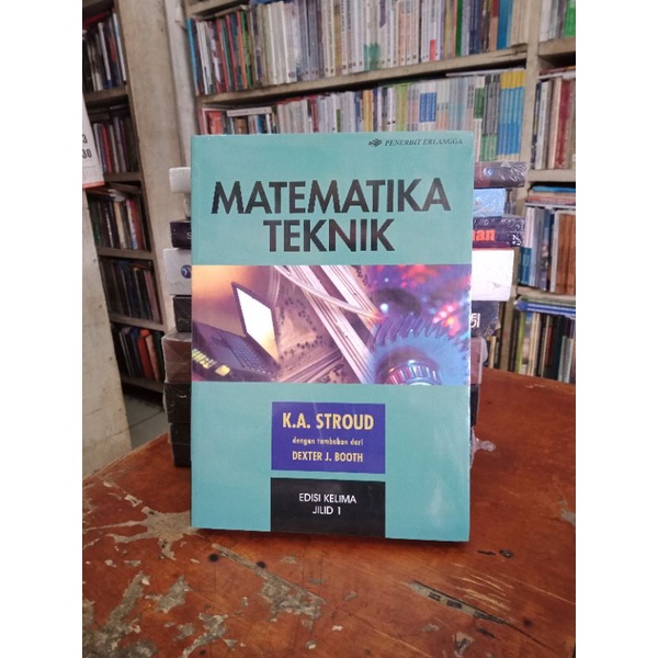 Jual Matematika Teknik jilid 1 edisi 5 K A Stroud | Shopee Indonesia