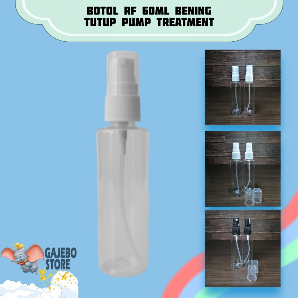 Jual BOTOL RF 60ML BENING TUTUP PUMP TREATMENT / BOTOL PUMP TREATMENT ...