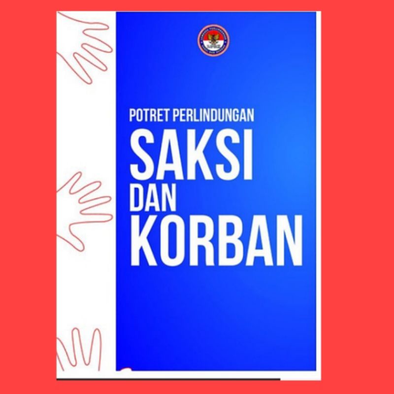 Jual Potret Perlindungan Saksi dan Korban | Shopee Indonesia