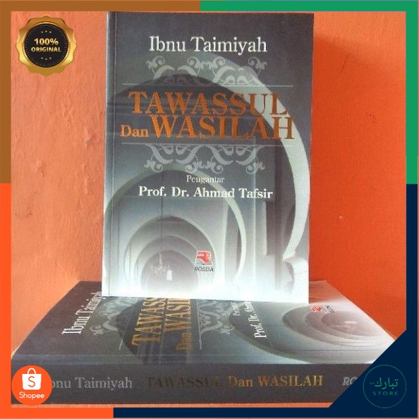 Jual [ORIGINAL] Buku TAWASSUL DAN WASILAH karya Ibnu Taimiyah | Shopee Indonesia