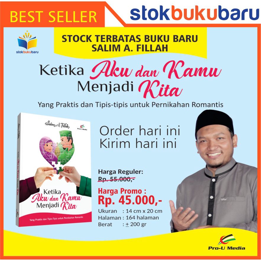 Jual Ketika Aku dan Kamu Menjadi Kita Ustadz Salim A Fillah ORIGINAL | Shopee Indonesia