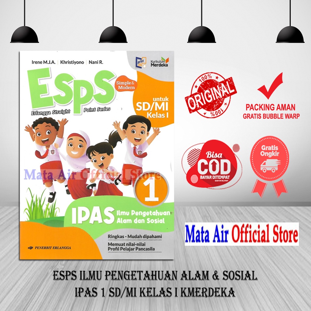 Jual ORIGINAL ESPS IPAS 1 untuk SD/MI KELAS I KURIKULUM MERDEKA - IRENE MJA ERLANGGA | Shopee ...