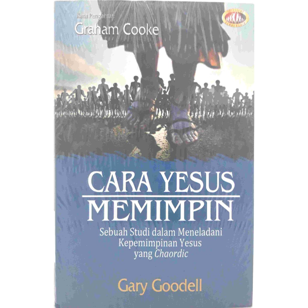 Jual Cara Yesus Memimpin - Gary Goodell | Shopee Indonesia