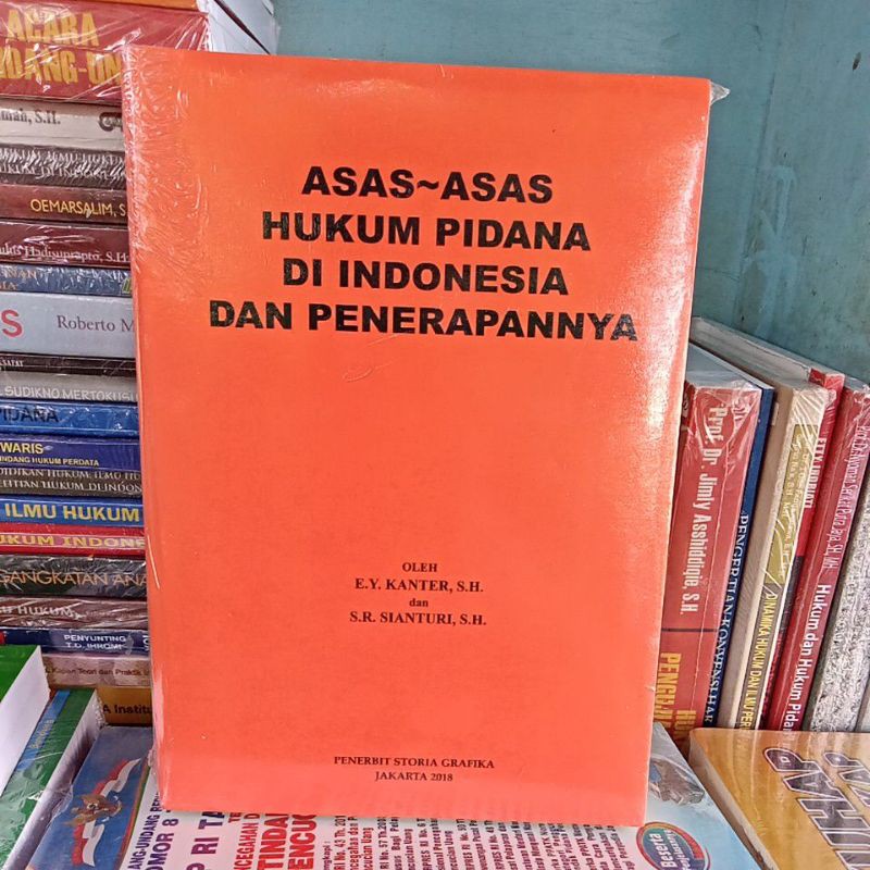 Jual ASAS-ASAS HUKUM PIDANA DI INDONESIA DAN PENERAPANNYA | Shopee Indonesia