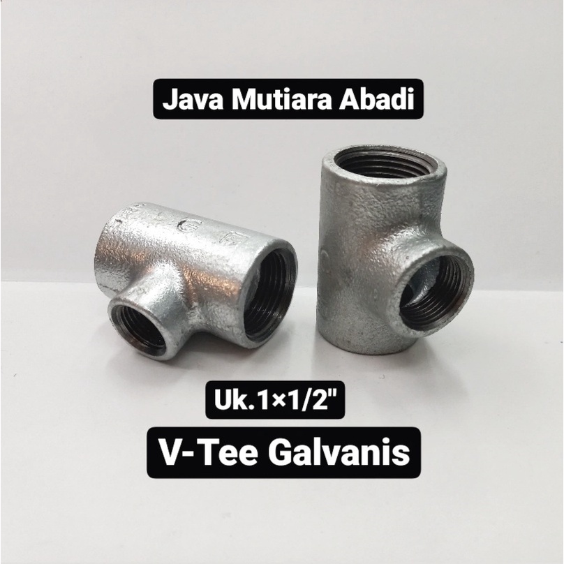 Jual Vlok Tee Galvanis Besi d.1 x 1/2'' drat BSPT (G)/V-Tee besi ...