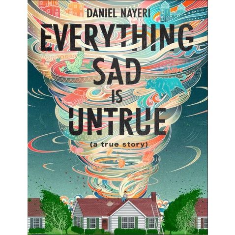 Jual Buku Everything Sad Is Untrue - Nayeri, D | Shopee Indonesia