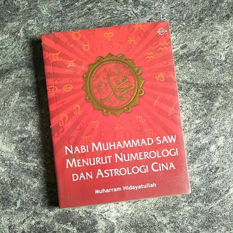 Jual BUKU Nabi Muhammad saw menurut Numerologi dan Astrologi Cina ...