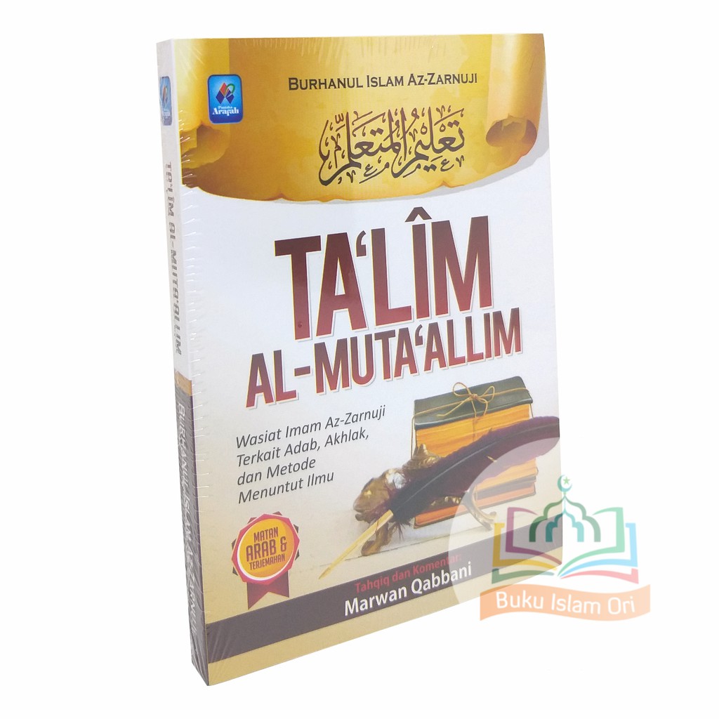 Jual Talim Al-Mutaallim Imam Az-Zarnuji - New Cover - Ta'lim Al-Muta'allim - Pustaka Arafah ...