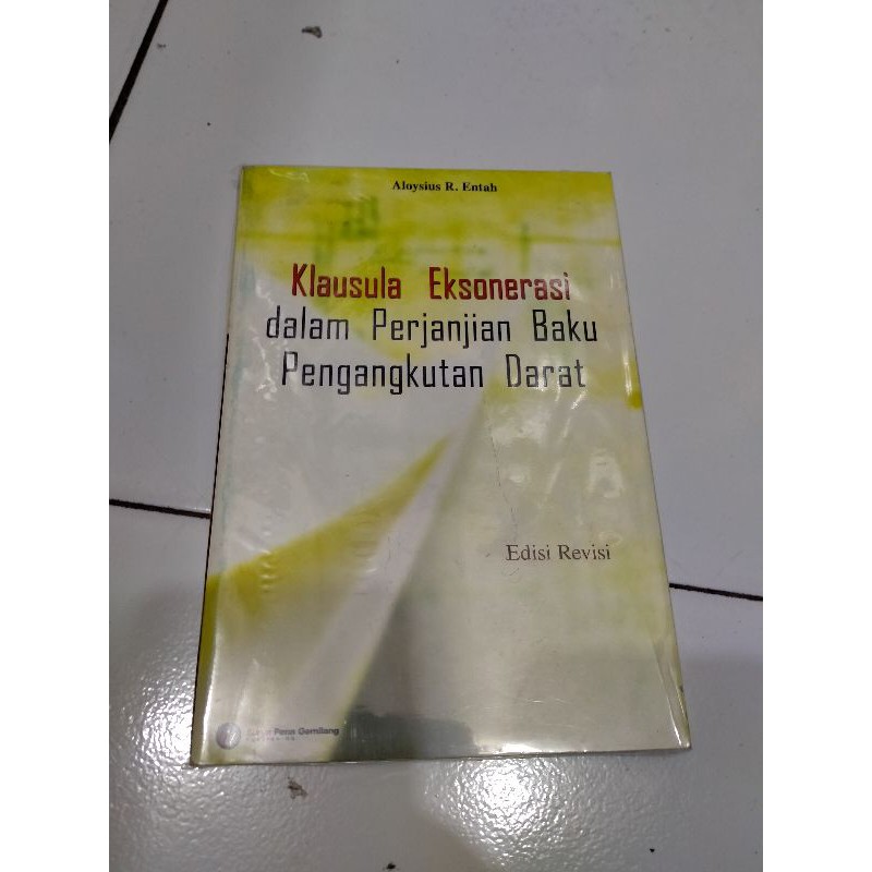 Jual Klausula Eksonerasi dalam Perjanjian Baku Pengangkutan Darat ...