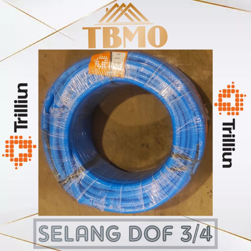 Jual SELANG AIR 3/4 INCH TIPE DOF MERK TRILLIUN (Hrg per meter) | Shopee Indonesia
