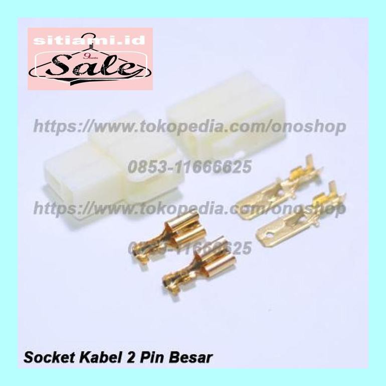 Jual Sitt7Dfa Socket Kabel 2 Pin Besar ( Set + Skun ) O87Sit | Shopee ...