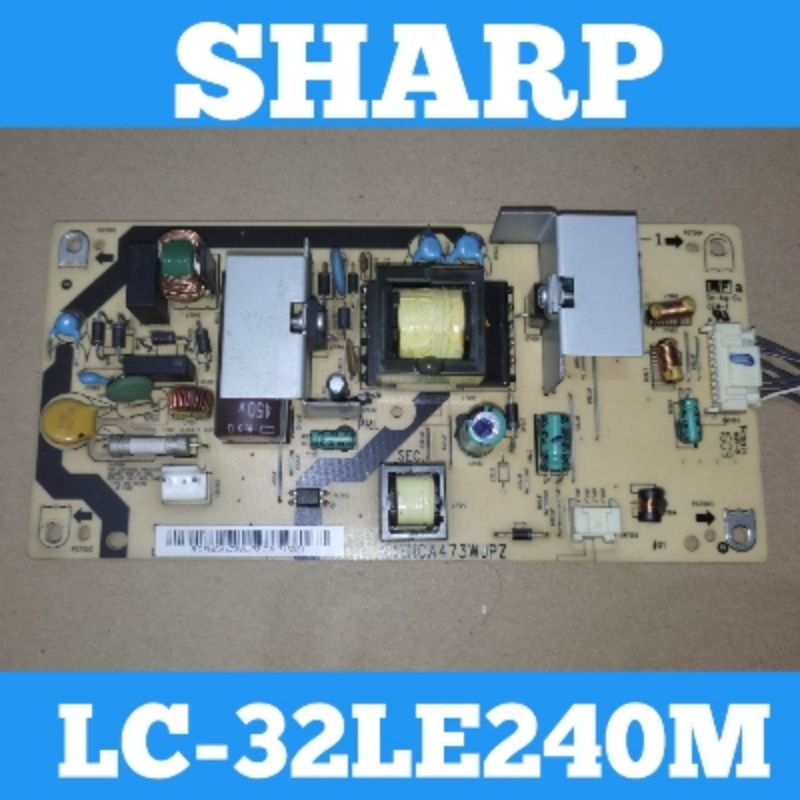 Jual Power Supply SHARP LC-32LE240M Psu SHARP LC-32LE240M Power Supply TV SHARP AQUOS LC ...