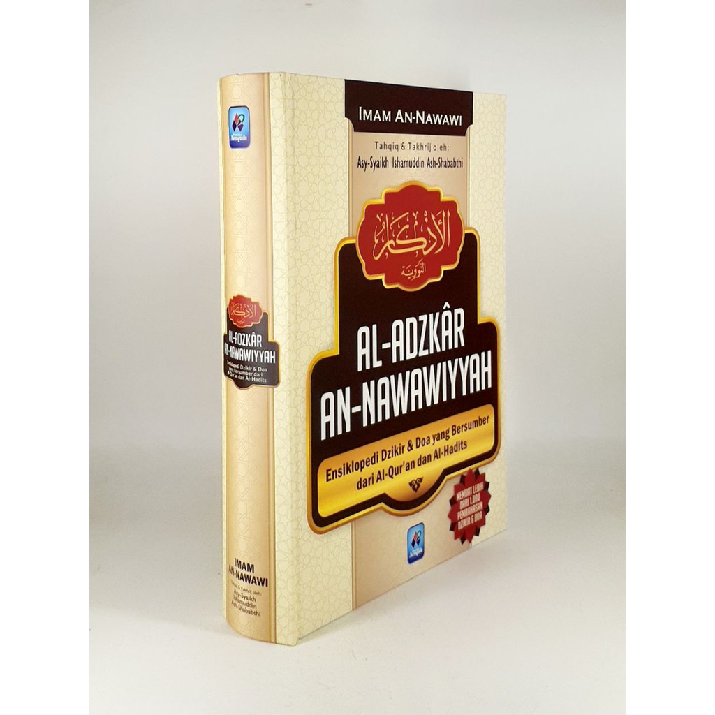 Jual AL-ADZKAR AN-NAWAWIYYAH ( Ensiklopedi Dzikir & Doa yang Bersumber ...