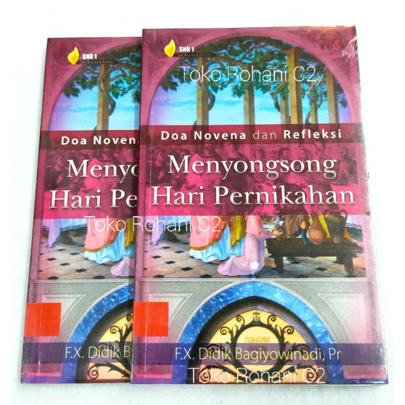 Jual Buku Menyongsong Hari Pernikahan (Doa Novena dan Refleksi) - Buku ...