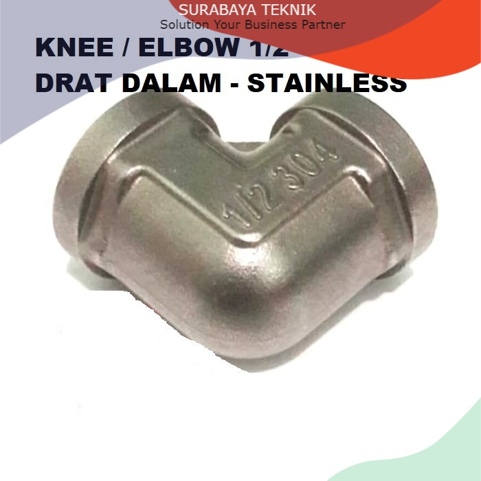 Jual ELBOW KNEE 1/2" DRAT DALAM BSP STAINLESS STEEL SS304 | Shopee Indonesia
