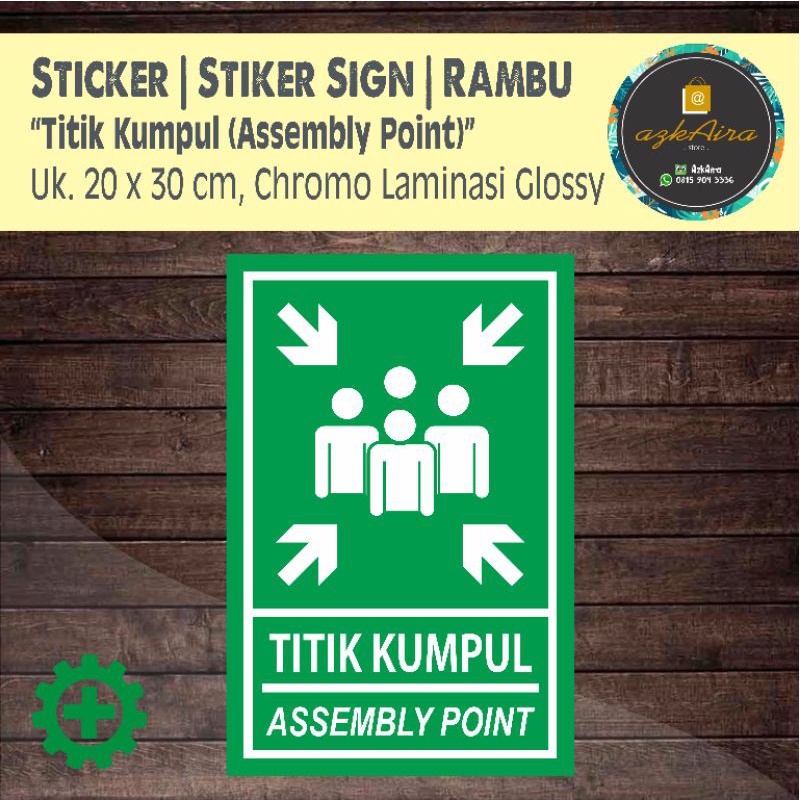 Jual Sticker Stiker Rambu Titik Kumpul (Assembly Point) - Uk. 20x30 cm ...