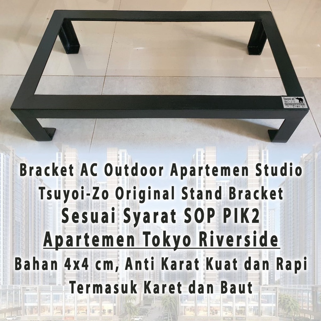 Jual Breket AC Apartemen PIK 2 / dudukan outdoor AC kotak / Tokyo ...