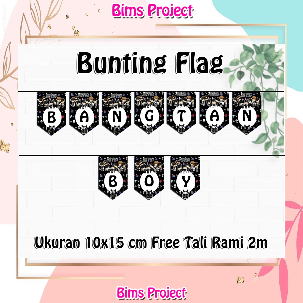 Jual BUNTING FLAG TEMA BTS UKURAN 10X15CM - BIMS | Shopee Indonesia