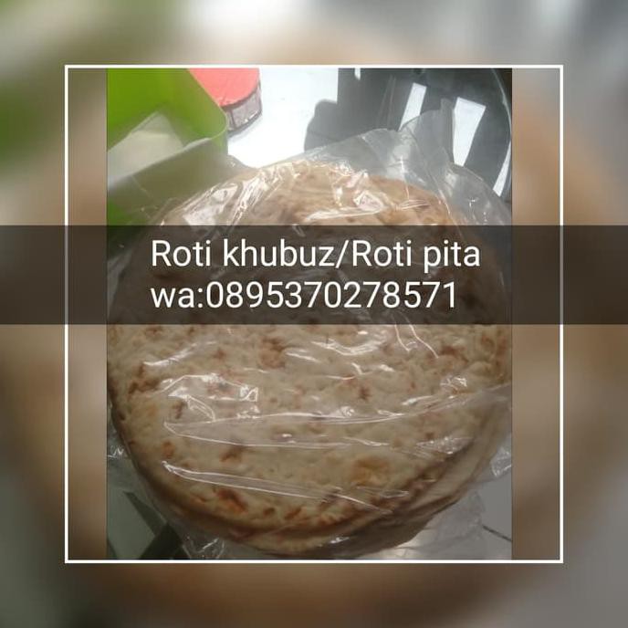 Jual BEST SELLER MURAH Roti Khubz/Khobus/Pita Bread/Flat Bread/Roti ...