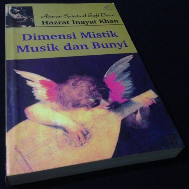 Jual Buku Dimensi Mistik Musik Dan Bunyi By Hazrat Inayat Khan | Shopee ...