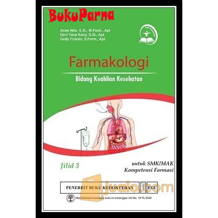 Jual Buku Farmakologi Jilid 3 Bidang Keahlian Kesehatan | Shopee Indonesia