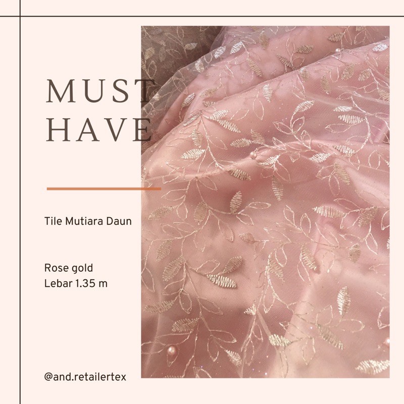 Jual KAIN BROKAT TILE TULLE MUTIARA ROSE GOLD MOTIF DAUN | Shopee Indonesia