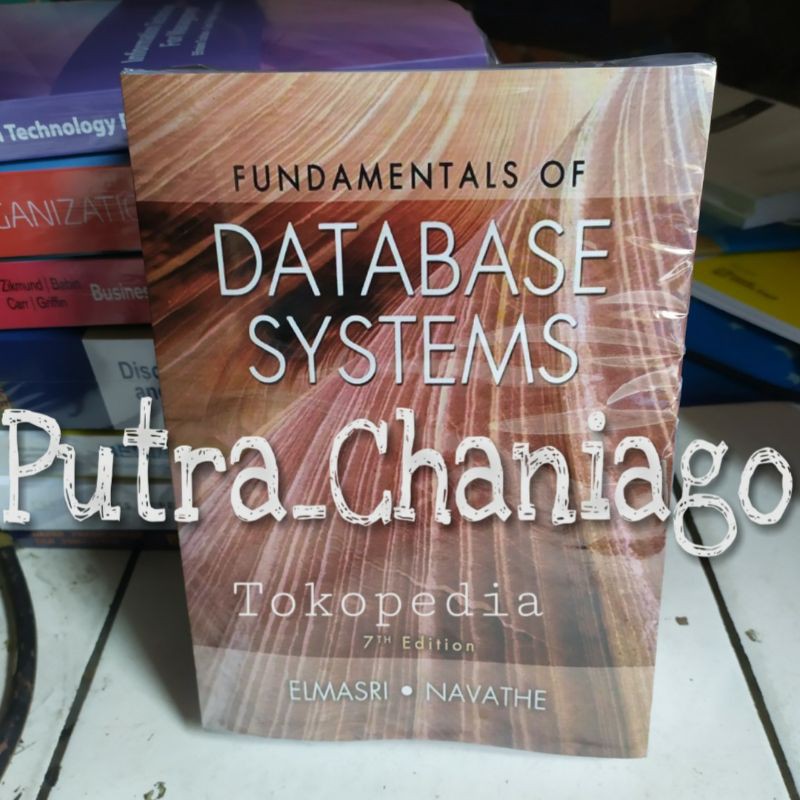 Jual Fundamentals of Database Systems 7th Edition by Elmasri | Shopee ...