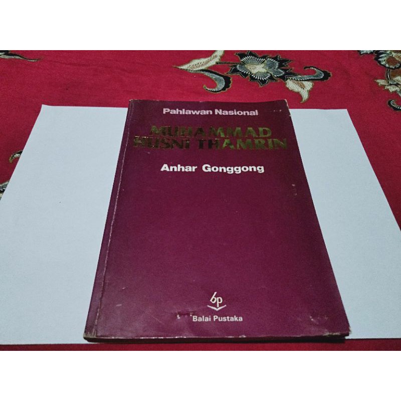 Jual Buku Pahlawan Nasional Muhammad Husni Thamrin Penulis Anhar ...