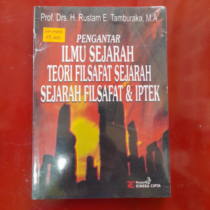 Jual PENGANTAR ILMU SEJARAH, TEORI FILSAFAT SEJARAH, DAN SEJARAH ...
