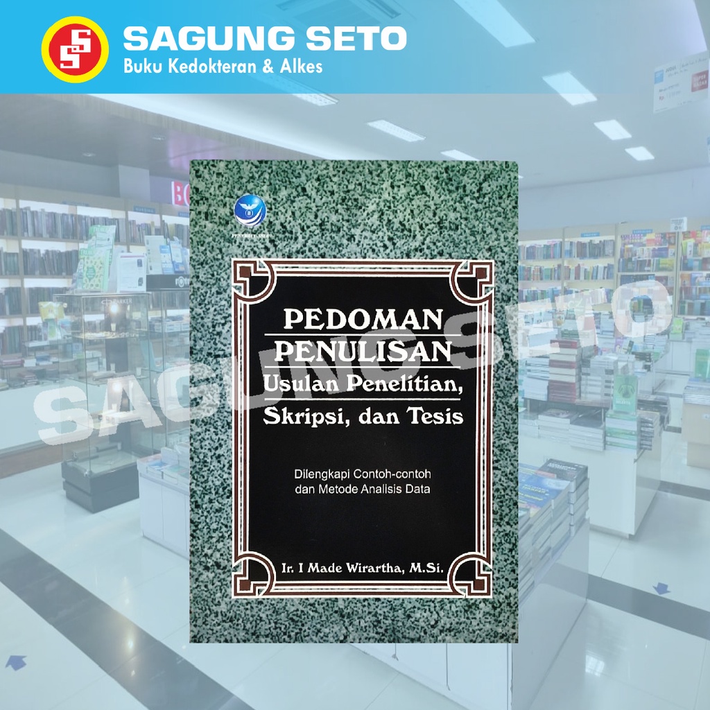Jual BUKU PEDOMAN PENULISAN USULAN PENELITIAN SKRIPSI - Ir. I Made ...
