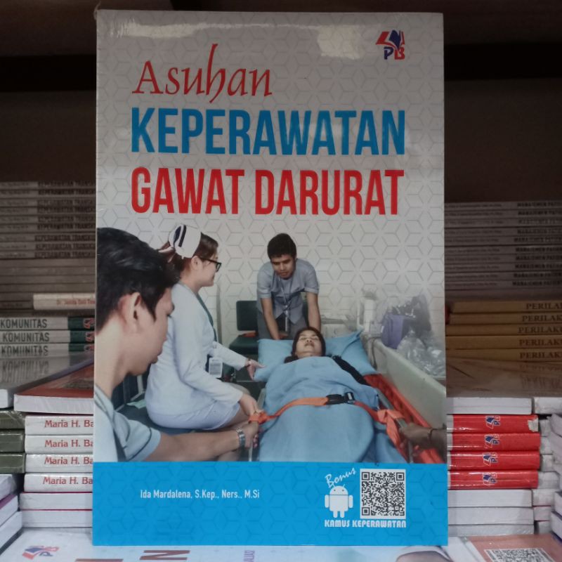 Jual Buku Original: Asuhan Keperawatan Gawat Darurat ( ASUHAN KEPERAWATAN GAWAT DARURAT ...