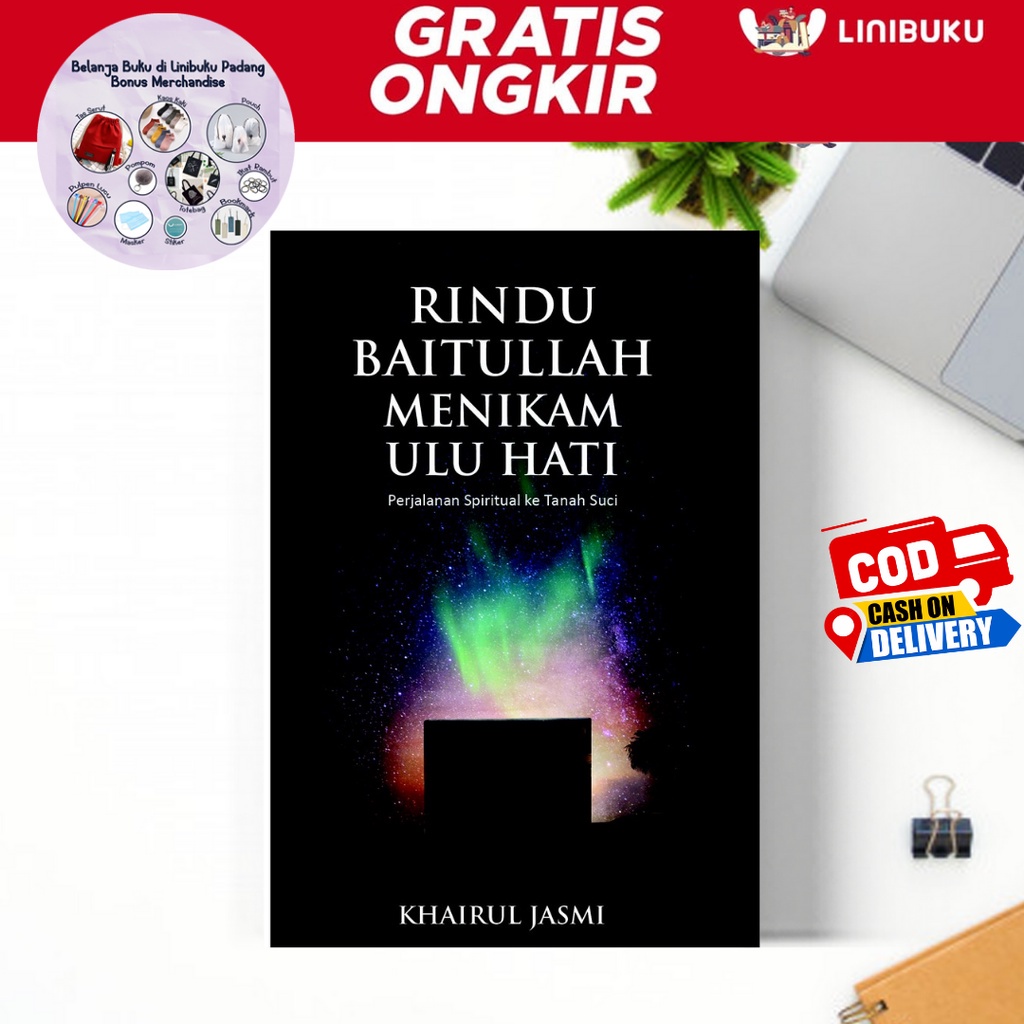 Jual RINDU BAITULLAH MENIKAM ULU HATI KARYA KHAIRUL JASMI | Shopee ...
