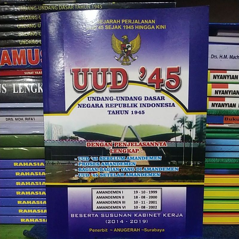 Jual UUD '45 (Sejarah Perjalanan UUD '45 Sejak 1945 Hingga Kini ...