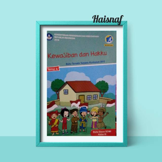 Jual Buku tema kls 3 sd tema 4 kewajiban dan hakku | Shopee Indonesia