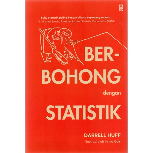 Jual Buku Berbohong Dengan Statistik by Darrell Huff | Shopee Indonesia